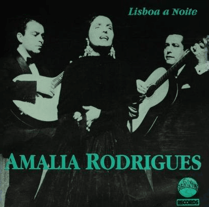 Lisboa à Noite By Amália Rodrigues Compilation Fado Reviews