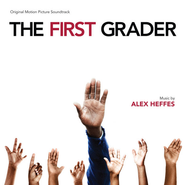 The First Grader by Alex Heffes (Album, Film Score): Reviews, Ratings ...