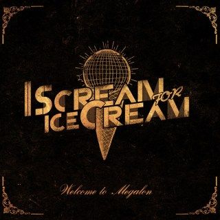 Welcome to Megalon by I Scream for Ice Cream (Album): Reviews, Ratings ...