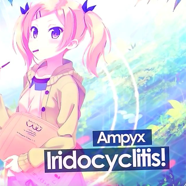 Iridocyclitis! by Ampyx (Single): Reviews, Ratings, Credits, Song list ...