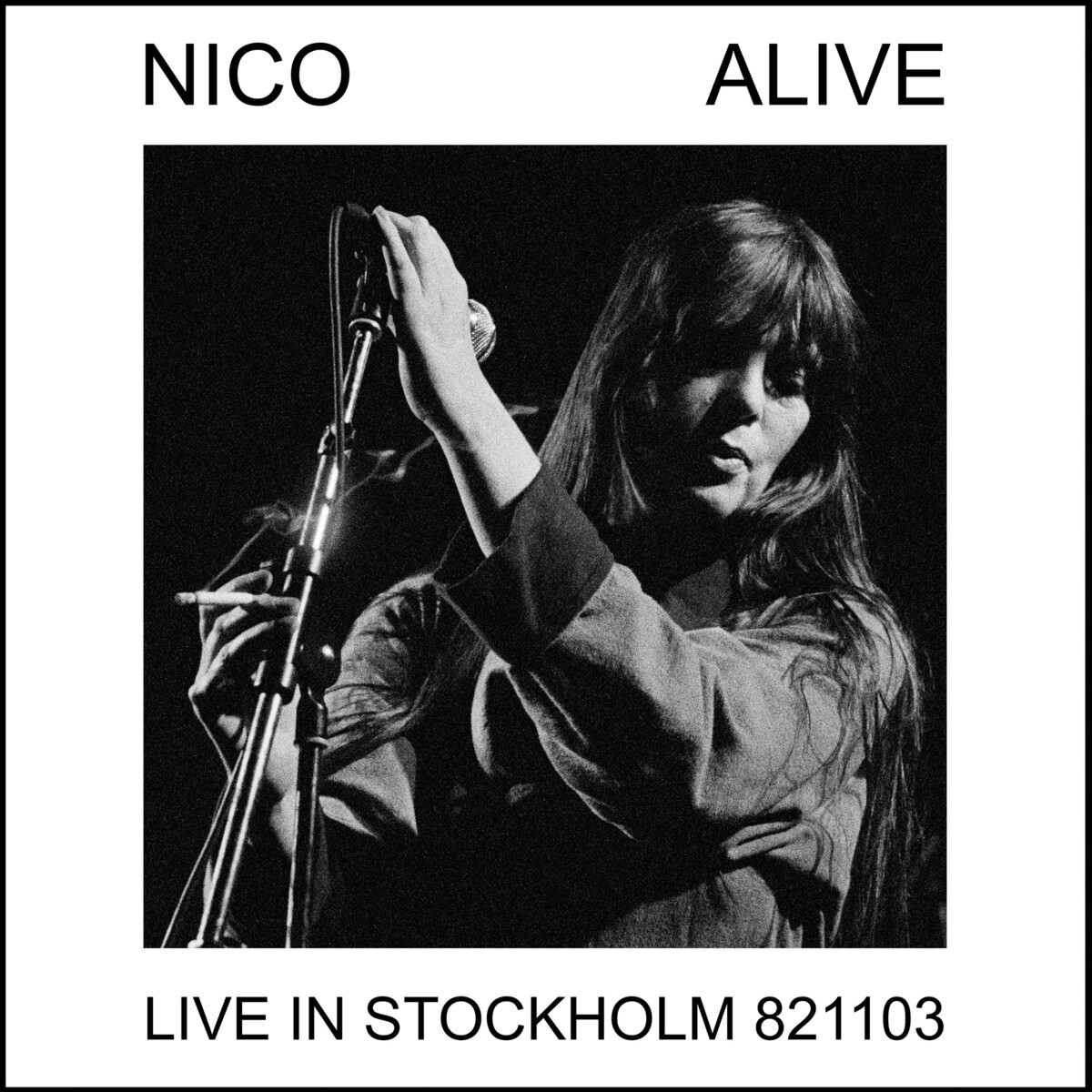Nico Alive (Live in Stockholm 82-11-03) by Nico (Album, Art Rock ...