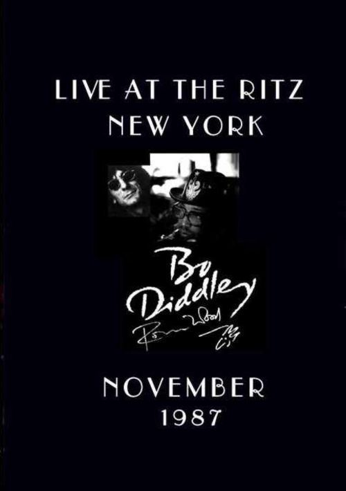 Live at The Ritz New York by Bo Diddley Ronnie Wood (Video): Reviews ...