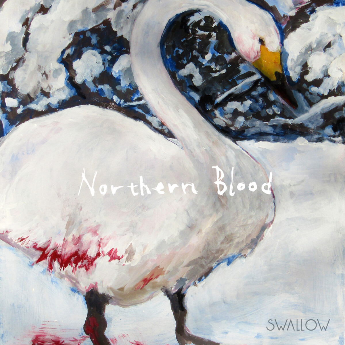 Northern Blood by SWALLOW (EP): Reviews, Ratings, Credits, Song list ...