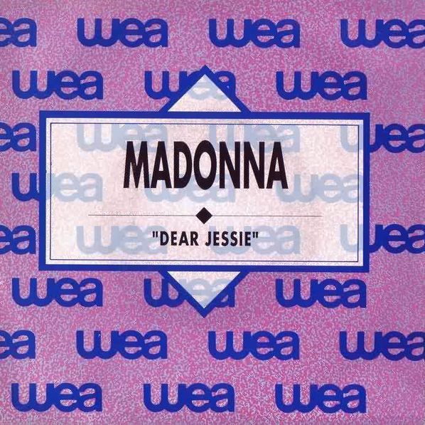 Dear Jessie by Madonna (Single; WEA; 1.194): Reviews, Ratings, Credits ...