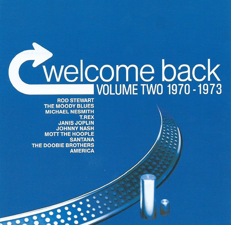 Welcome Back: Volume Two 1970 - 1973 by Various Artists (Compilation ...