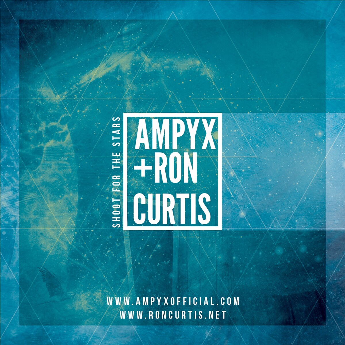 Shoot for the Stars by Ampyx & Ron Curtis (Single): Reviews, Ratings ...