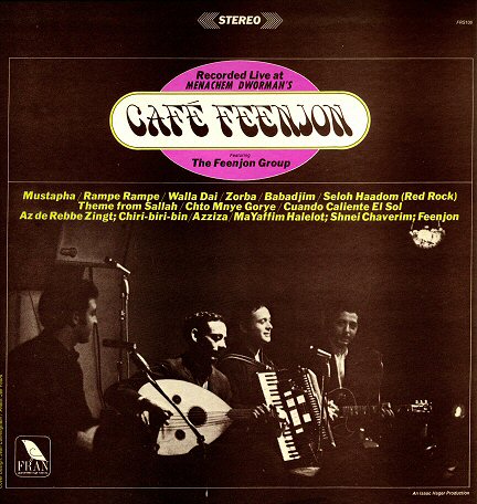 Recorded Live at the Cafe Feenjon by The Feenjon Group (Album, Israeli ...