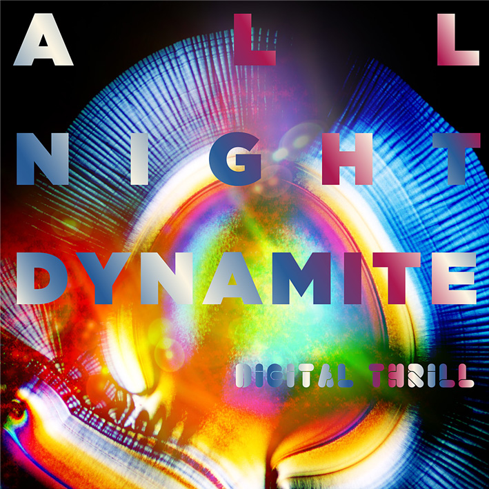 Digital Thrill by All Night Dynamite (Album, Synthpop): Reviews ...