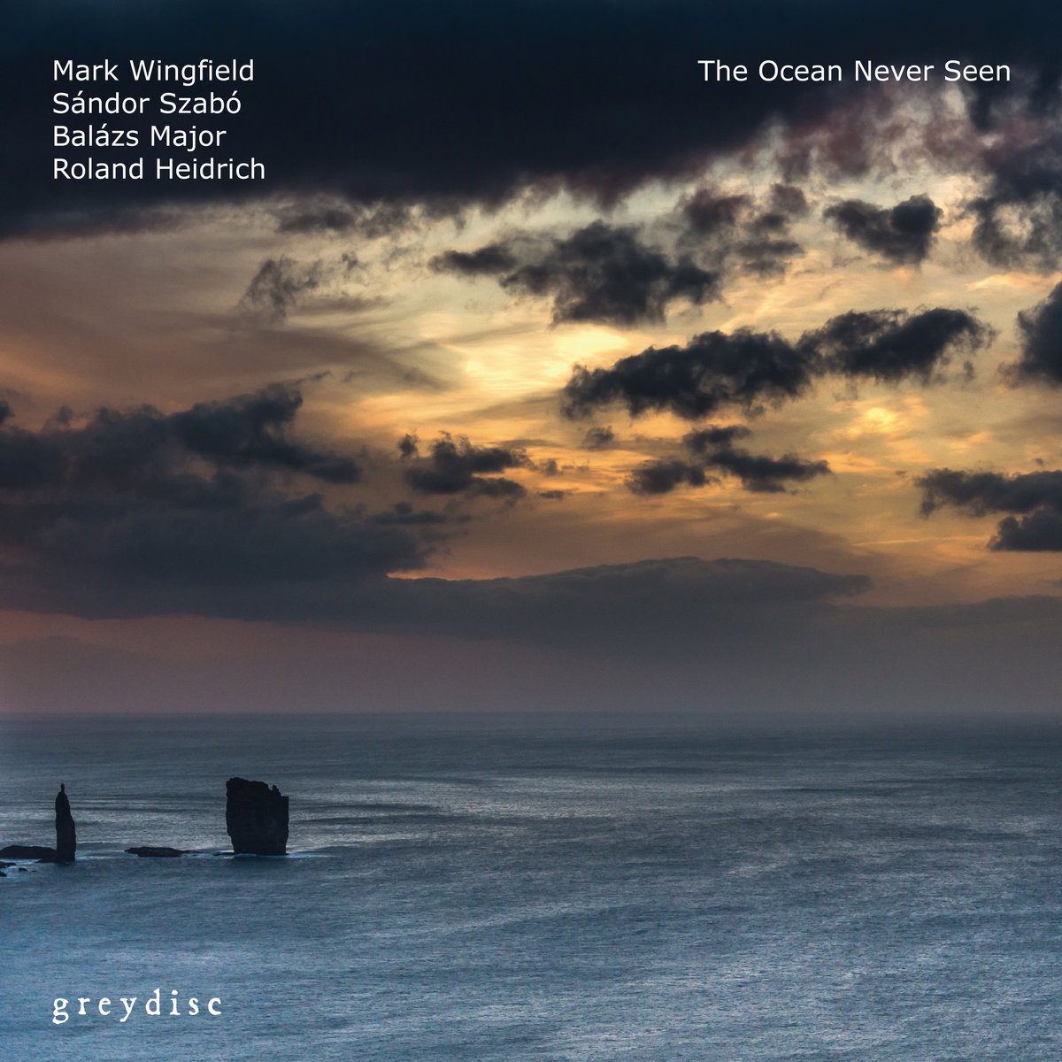The Ocean Never Seen by Mark Wingfield, Sándor Szabó, Balázs Major ...