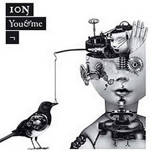 You & Me by Ion (Album): Reviews, Ratings, Credits, Song list - Rate ...