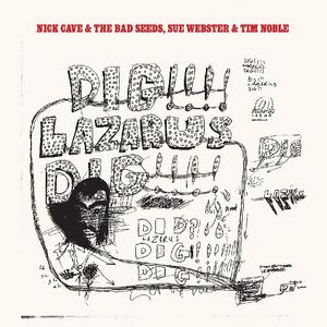 Dig, Lazarus, Dig!!! by Nick Cave & The Bad Seeds (Single; Mute ...