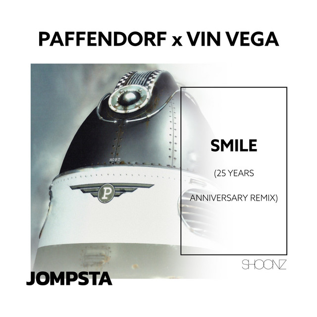 Smile (25 Years Anniversary Remix) by Paffendorf & Vin Vega (Single ...