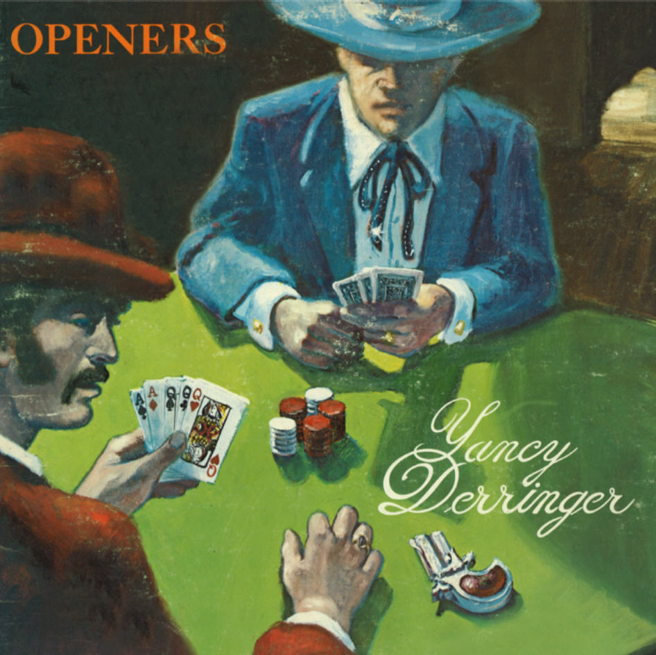 Openers by Yancy Derringer (Album, Rock): Reviews, Ratings, Credits ...