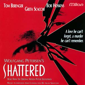 Shattered by Alan Silvestri (Album, Film Score): Reviews, Ratings ...