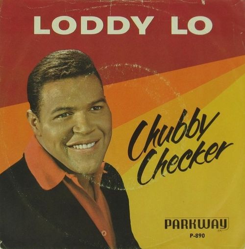 Loddy Lo / Hooka Tooka by Chubby Checker (Single, Pop): Reviews ...