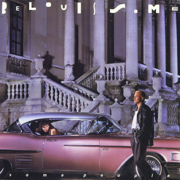 Some People by Belouis Some (Album; Capitol; ST-12345): Reviews ...