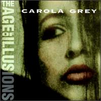 The Age of Illusions by Carola Grey (Album, Jazz Fusion): Reviews ...