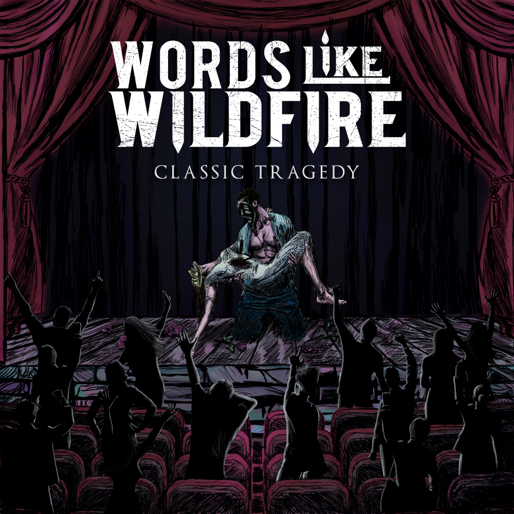 Classic Tragedy by Words Like Wildfire (Album): Reviews, Ratings ...