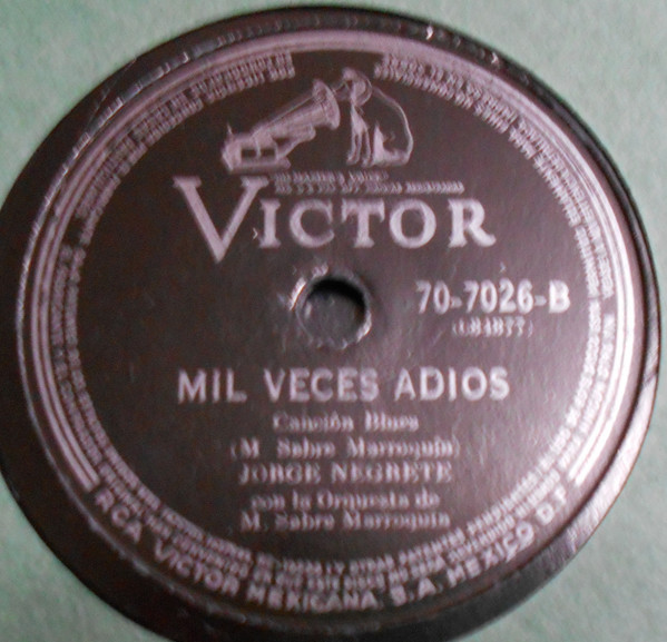Ya perdi la cuenta / Mil veces adios by Jorge Negrete (Single): Reviews ...