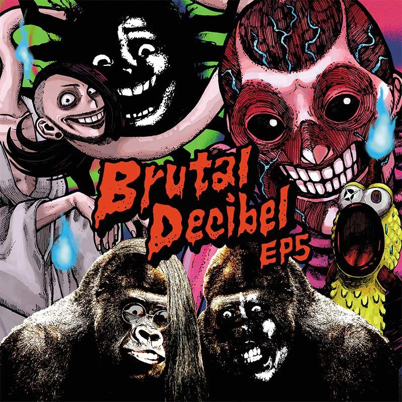Brutal Decibel EP5 by DJ Myosuke & Joe Fight (EP, Industrial Hardcore ...