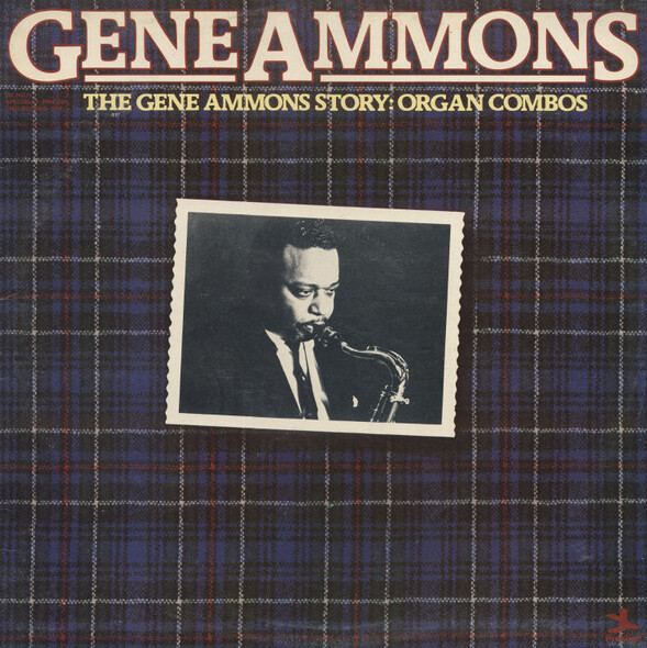 The Gene Ammons Story: Organ Combos by Gene Ammons (Compilation ...