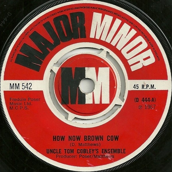 How Now Brown Cow / The Dusty Miller by Uncle Tom Cobley's Ensemble ...
