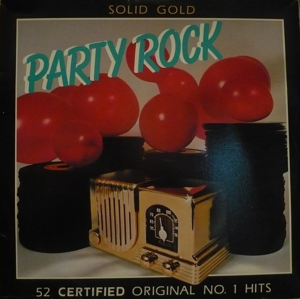 Solid Gold Party Rock by Various Artists (Compilation): Reviews ...