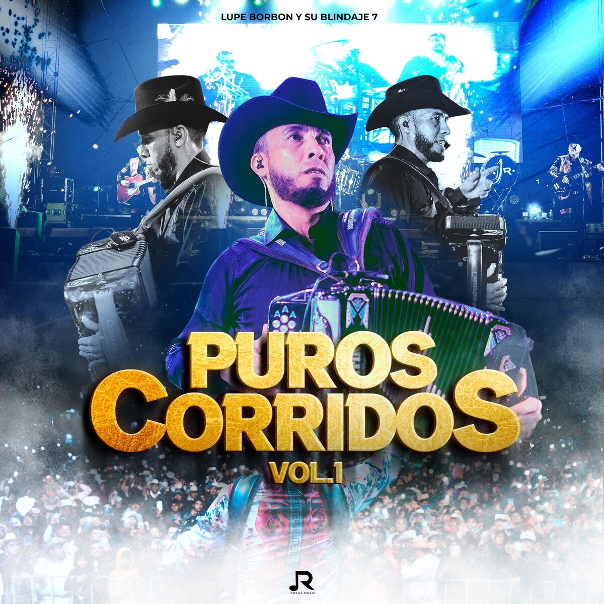 Puros corridos, Vol. 1 by Lupe Borbon y su Blindaje 7 (Album): Reviews ...