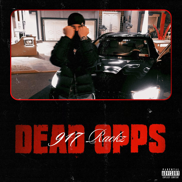 Dead Opps by 917 Rackz (Single, Gangsta Rap): Reviews, Ratings, Credits ...