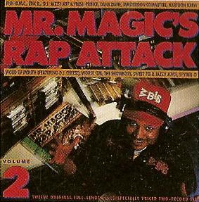 Mr Magic's Rap Attack Vol. 2 by Various Artists (Compilation, East ...