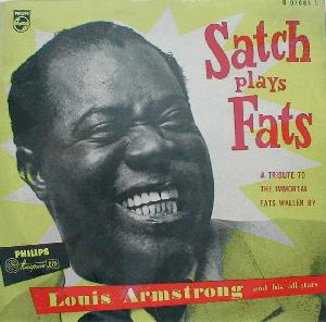 Satch Plays Fats by Louis Armstrong and His All-Stars (Album; Philips ...