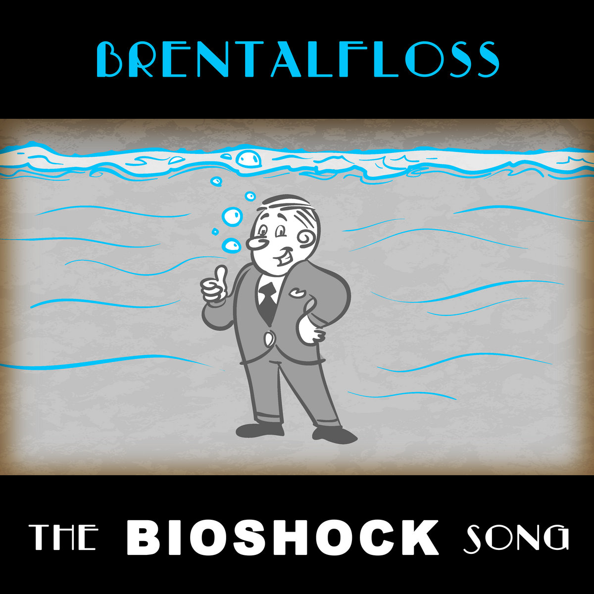 The Bioshock Song (YT) by brentalfloss (Single, Dixieland): Reviews ...