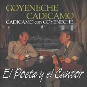 El poeta y el cantor by Goyeneche - Cadícamo (Compilation; BMG; 784002 ...