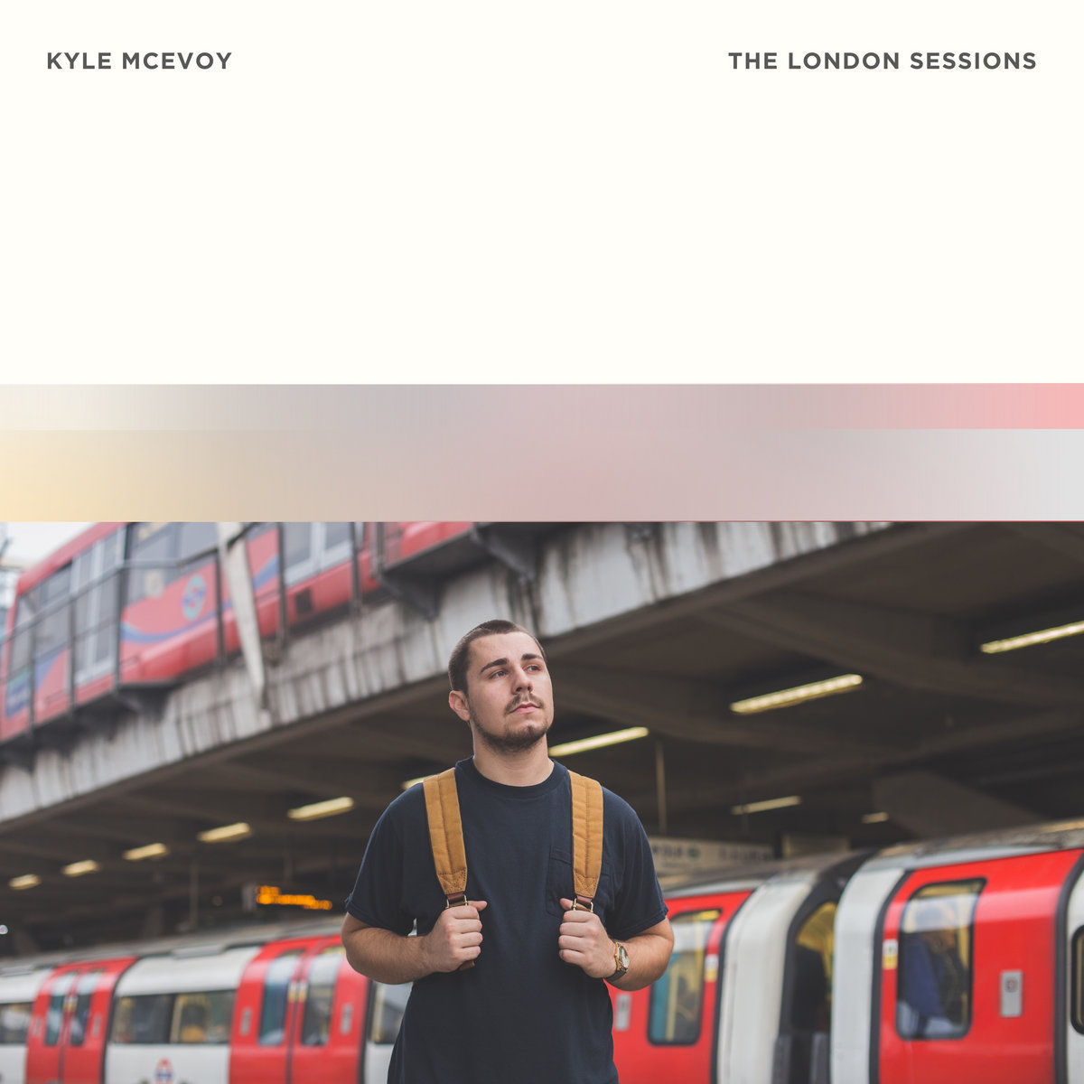 The London Sessions by Kyle McEvoy (EP): Reviews, Ratings, Credits ...