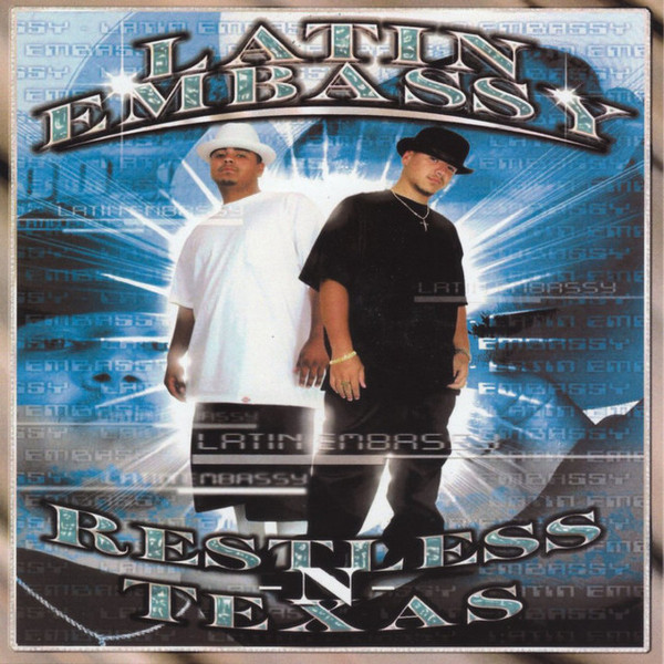 Restless-n-Texas by Latin Embassy (Album): Reviews, Ratings, Credits ...