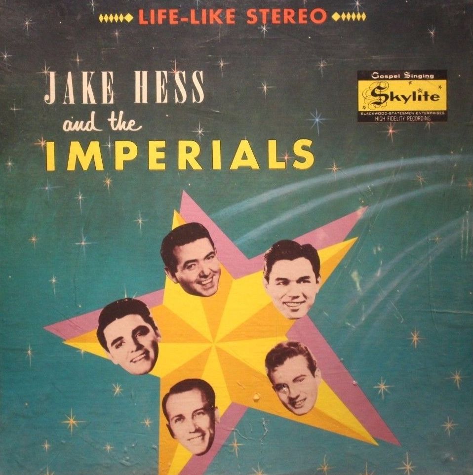 Jake Hess & The Imperials by Jake Hess & The Imperials (Album, Southern ...