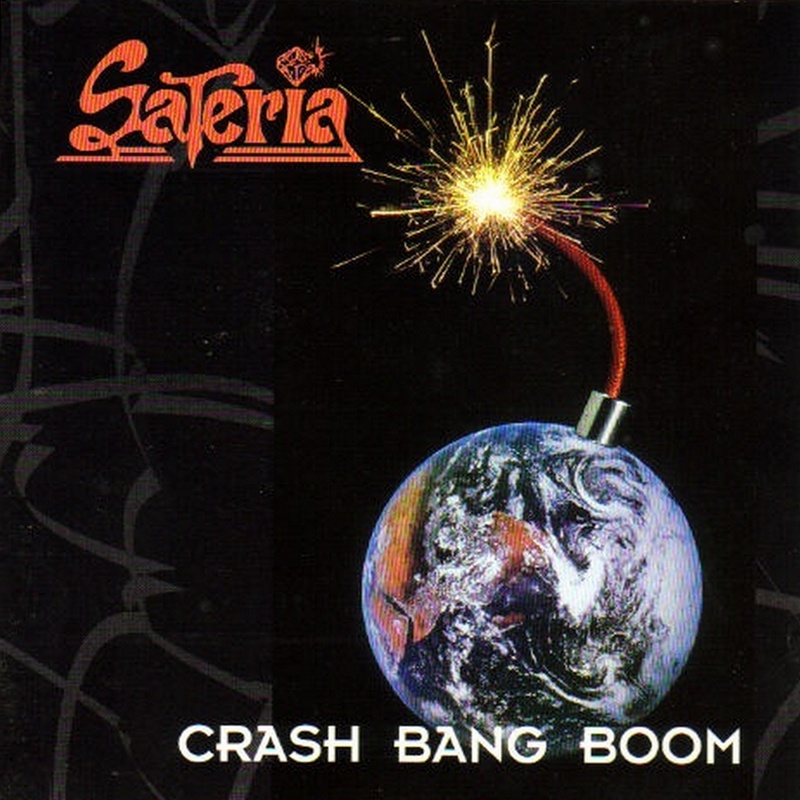 Crash Bang Boom by Sateria (Album, Hard Rock): Reviews, Ratings ...