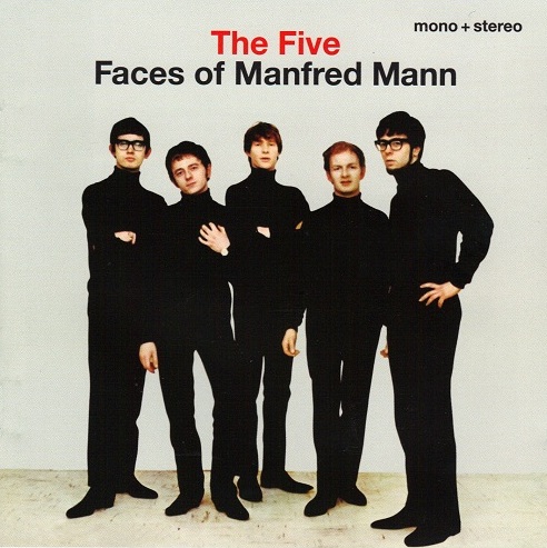 The Five Faces of Manfred Mann by Manfred Mann (Album; BROLLYCD5): Reviews, Ratings, Credits ...