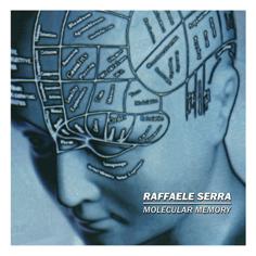 Molecular Memory by Raffaele Serra (Album; Afe; afe020cd): Reviews, Ratings, Credits, Song list ...