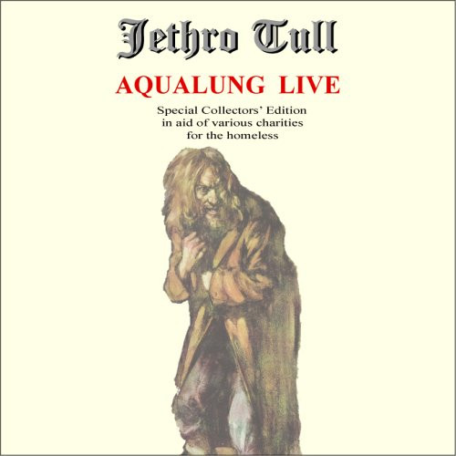 Aqualung Live by Jethro Tull (Album, Progressive Rock): Reviews ...