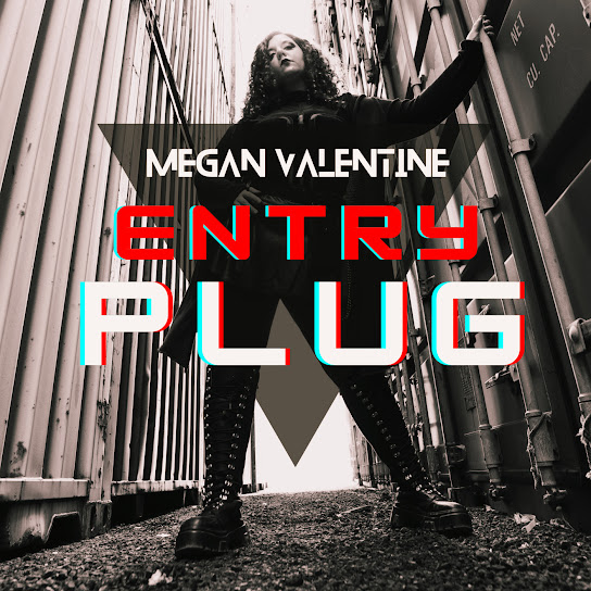 Entry Plug by Megan Valentine (Single, Alternative Metal): Reviews ...
