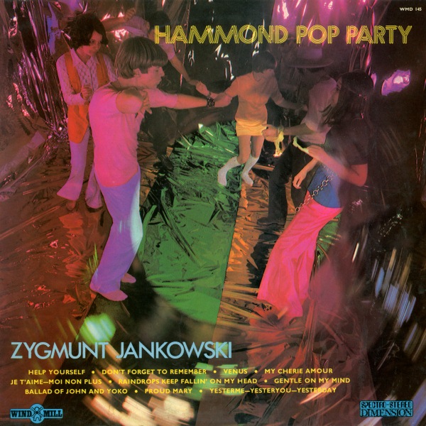 Hammond Pop Party by Zygmunt Jankowski (Album, Easy Listening): Reviews ...