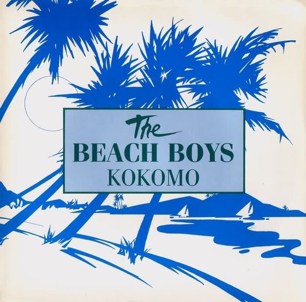 Kokomo by The Beach Boys (Single, Tropical Rock): Reviews, Ratings ...