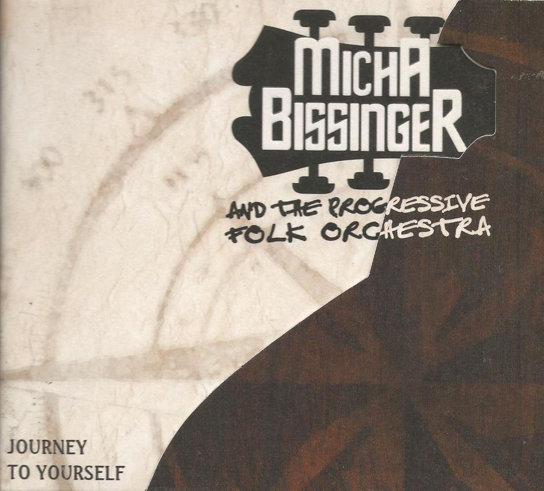 Journey to Yourself by Micha Bissinger and the Progressive Folk ...