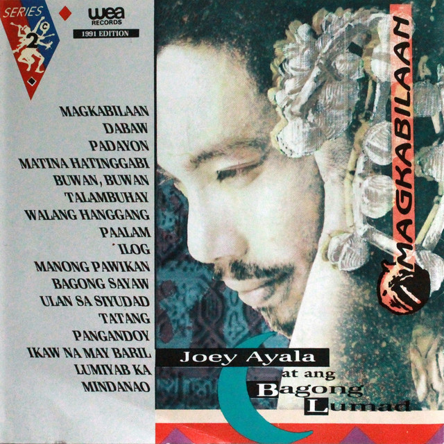 Magkabilaan by Joey Ayala at ang Bagong Lumad (Album): Reviews, Ratings, Credits, Song list ...