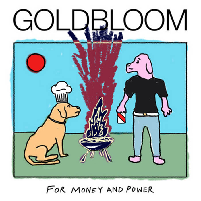 For Money and Power by Goldbloom (Album): Reviews, Ratings, Credits ...