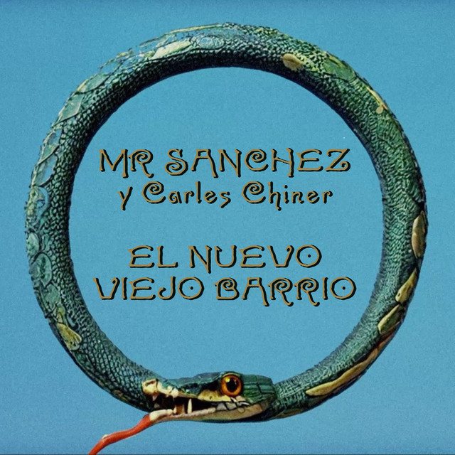 El nuevo viejo barrio by Mr Sanchez (Single): Reviews, Ratings, Credits ...