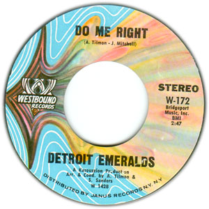Do Me Right / Just Now and Then by Detroit Emeralds (Single, Soul ...