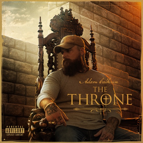 The Throne by Adam Calhoun (Album, Hardcore Hip Hop): Reviews, Ratings ...