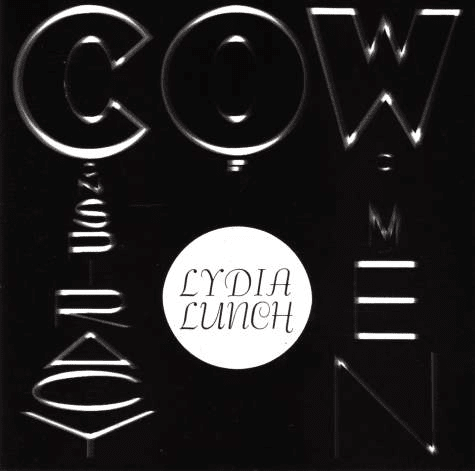 Conspiracy of Women by Lydia Lunch (Album; Pathological; PATH 6CD ...